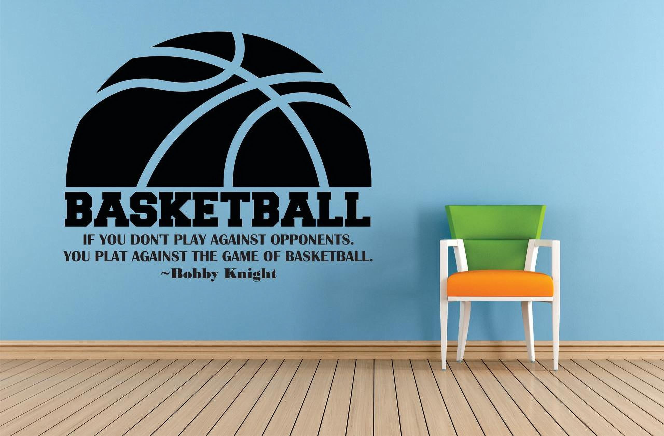 Basketball If You Dont Play Against Opponents You Play Against The Game ...