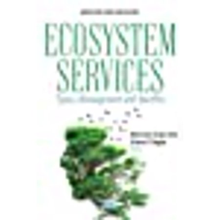 Ecosystem Services: Types, Management and Benefits | Walmart Canada