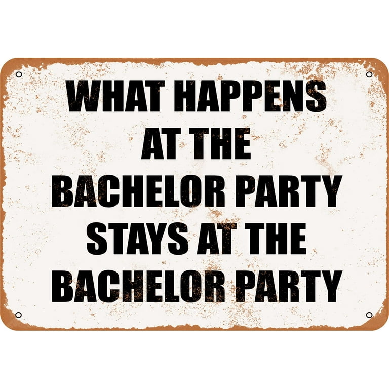 Bachelor Party Sign