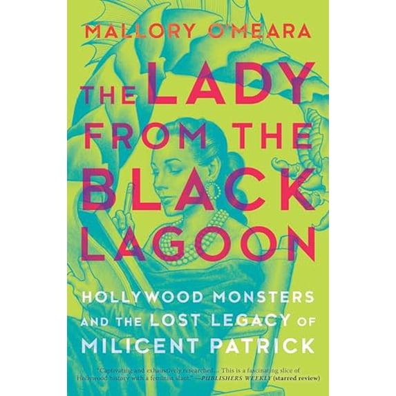 Pre-Owned The Lady from the Black Lagoon: Hollywood Monsters and the ...