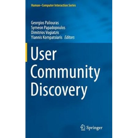 User Community Discovery: 2015 (Human-Computer Interaction Series) | Walmart Canada