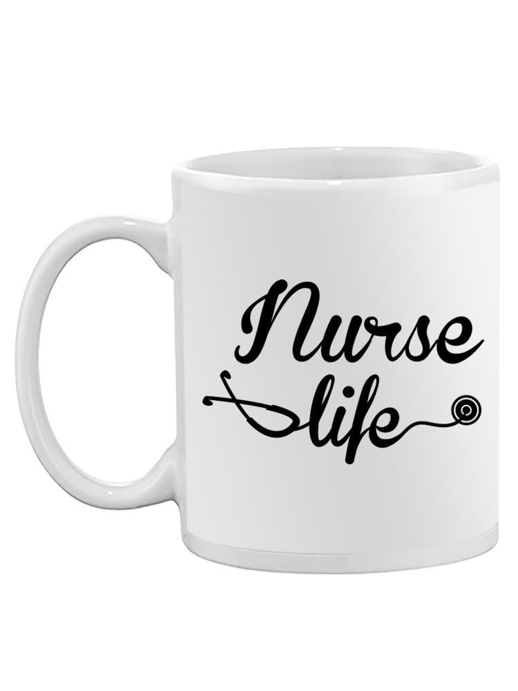 Nurse Life Mug - SPIdeals Designs, - Walmart.com