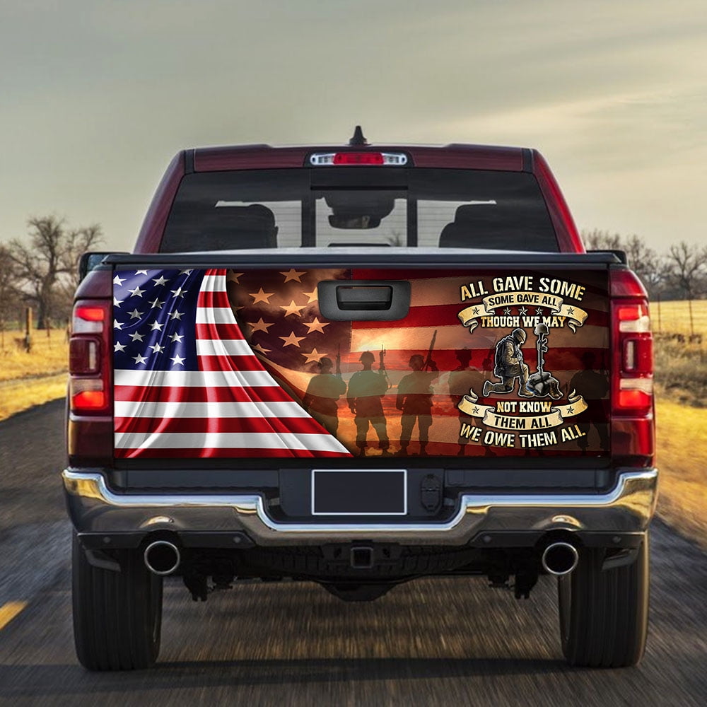 Veteran Car Decals All Gave Some, Some Gave All Truck Tailgate Decal ...
