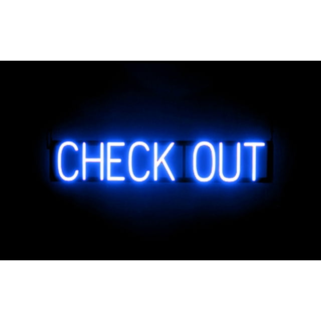 SpellBrite CHECK OUT LED Sign for Business. 33.7" x 6.3" Blue CHECK OUT ...