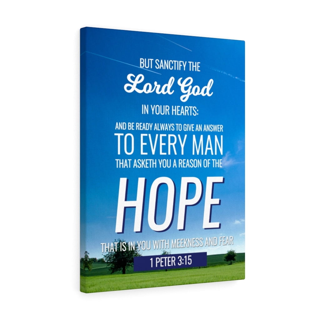 Scripture Walls Sanctify the Lord God 1 Peter 3:15 Bible Verse Canvas ...