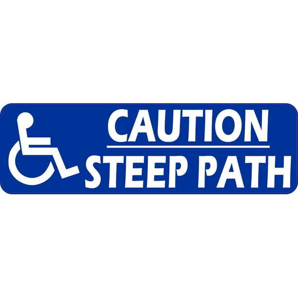 10in x 3in Caution Steep Path Handicap Magnet Vinyl Magnetic Safety ...