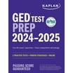 Kaplan GED Test Prep Plus 2024-2025: Full Length Practice Tests, 1000 ...