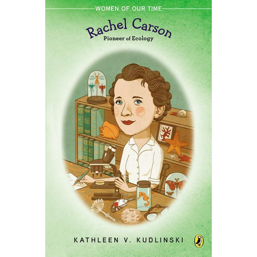 Women of Our Time: Rachel Carson : Pioneer of Ecology (Paperback ...