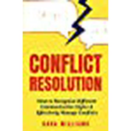 Conflict Resolution: How to Recognize Different Communication Styles ...