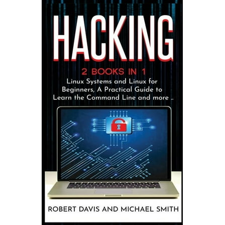 Linux for Beginners : A Practical and Comprehensive Guide to Learn ...