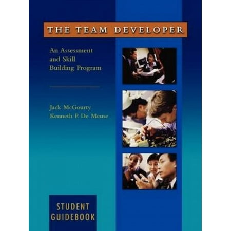 The Team Developer: An Assessment and Skill Building Program Student ...