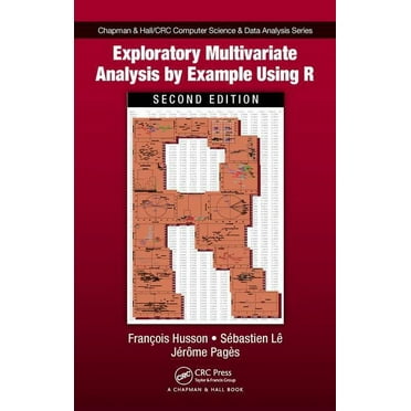 Chapman & Hall/CRC the R: Multiple Factor Analysis by Example Using R ...