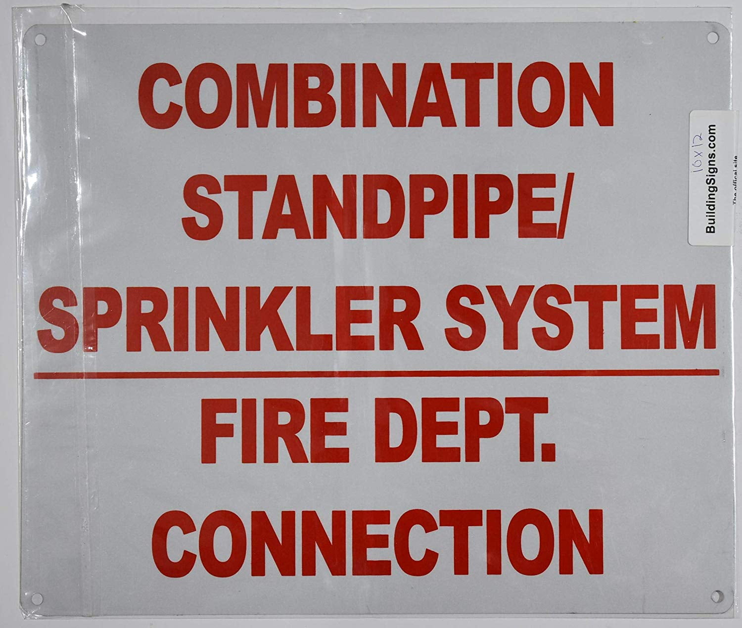 Combination Standpipe/Sprinkler System FIRE Department Connection Sign ...