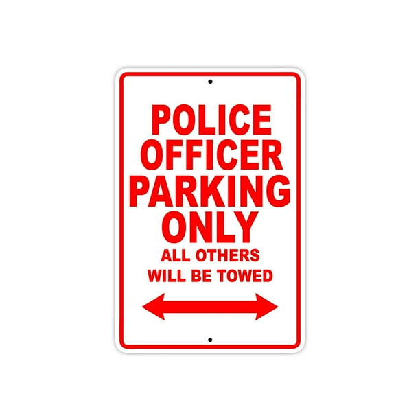 Police Officer Parking Only Gift Decor Novelty Garage Metal Aluminum 12 ...