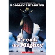 Freak the Mighty (20th Anniversary Edition) (Anniversary) (Hardcover ...