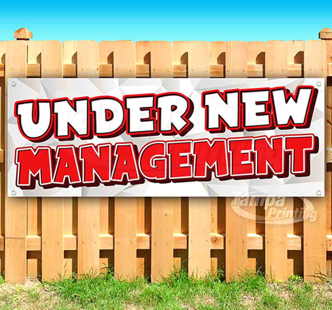 Under New Management 13 oz Vinyl Banner With Metal Grommets - Walmart.com