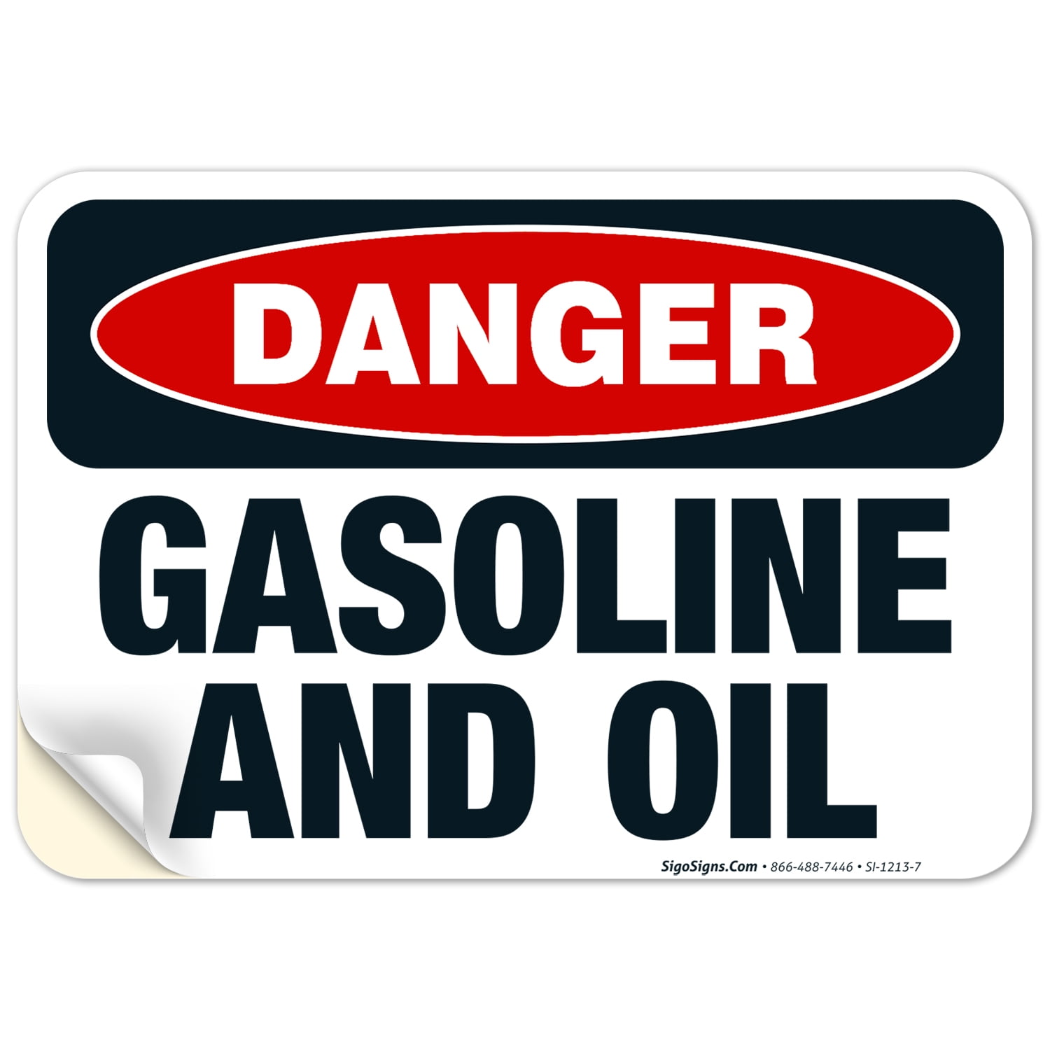 Danger Gasoline And Oil Sign, OSHA Danger Sign, 10x7 Vinyl Sticker ...