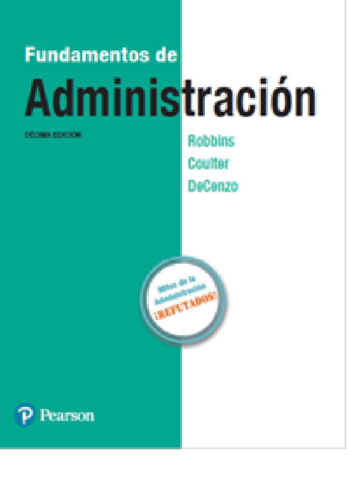 FUNDAMENTOS DE ADMINISTRACION PEARSON EDUCACION STEPHEN P. ROBBINS ...