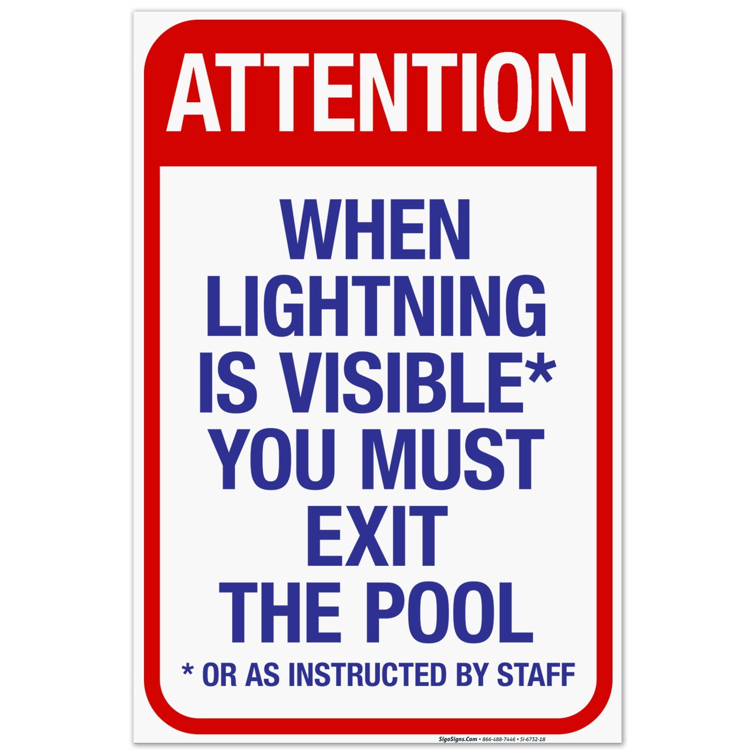 Attention When Lightning Is Visible You Must Exit The Pool Sign, Pool ...