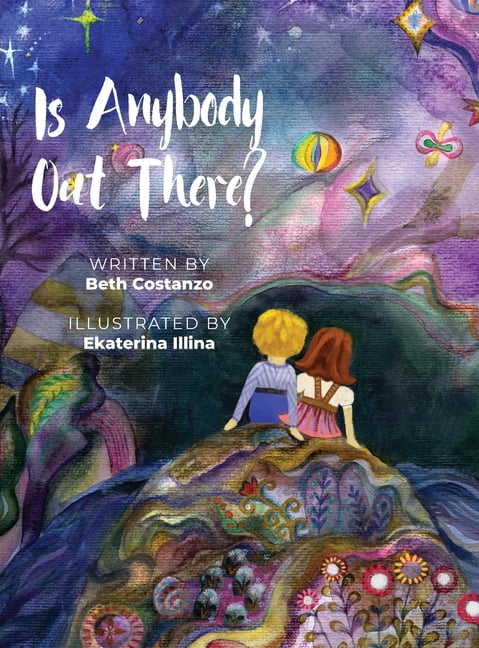 Is Anybody Out There (Hardcover) - Walmart.com