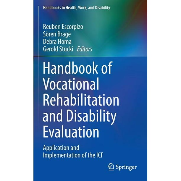 Handbooks in Health, Work, and Disability: Handbook of Vocational ...