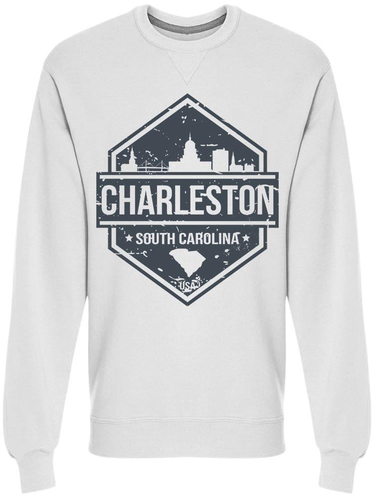 Charleston South Carolina Sweatshirt Men -Image by Shutterstock, Male ...