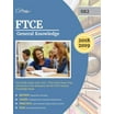 FTCE General Knowledge Test Study Guide 2018-2019: FTCE (082) Exam Prep ...