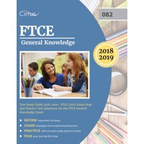 FTCE General Knowledge Test Study Guide 2018-2019: FTCE (082) Exam Prep ...