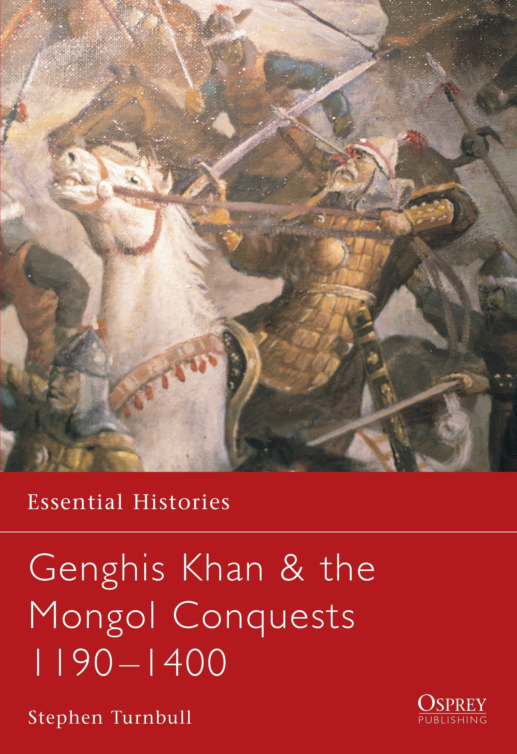 Genghis Khan & the Mongol Conquests 1190–1400 - Walmart.com - Walmart.com