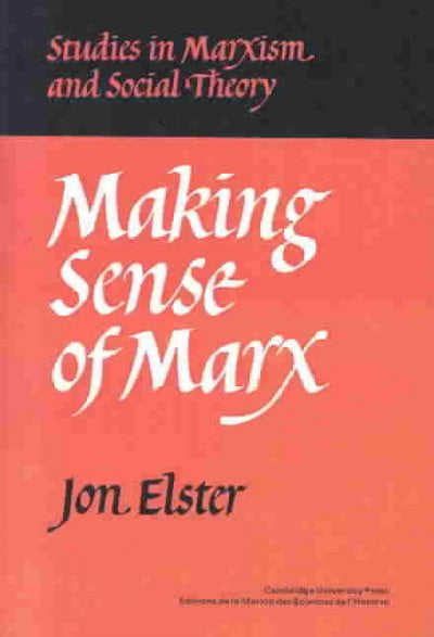 Pre-Owned Studies in Marxism and Social Theory Making Sense of Marx ...