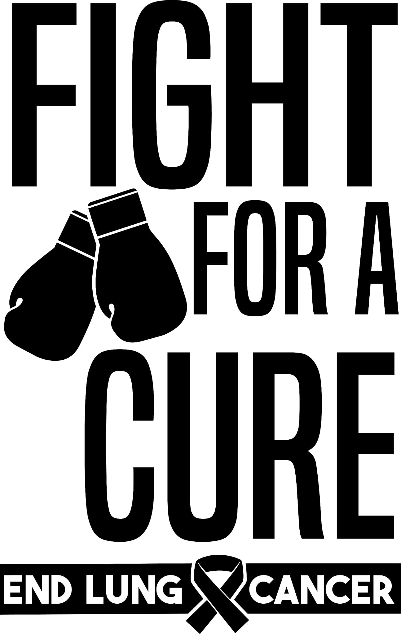 Fight For A Cure End Lung Cancer Boxing Gloves White Ribbon c Wall ...