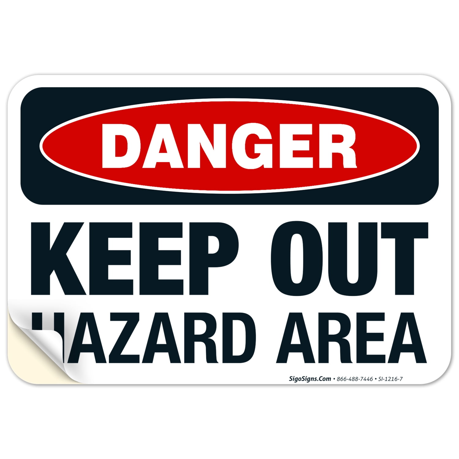Danger Keep Out Hazard Area Sign, OSHA Danger Sign, 10x7 Vinyl Sticker ...