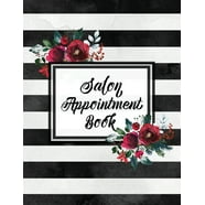 Appointment Book : Featuring daily weekly calendar with 15 minute ...