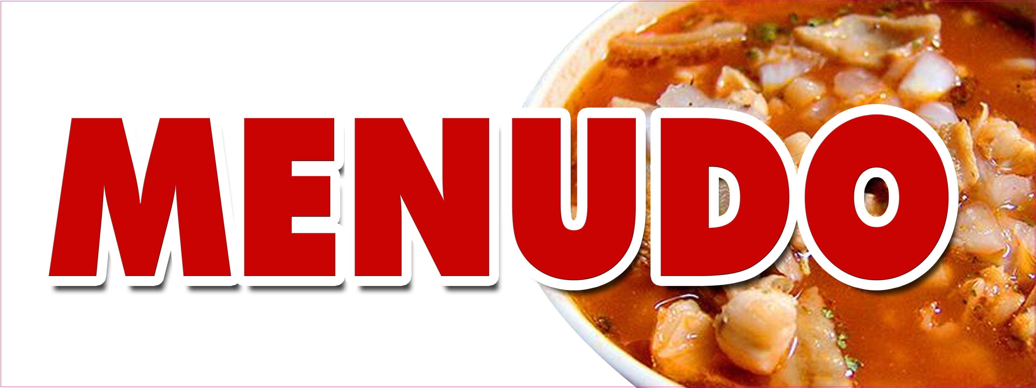 48" MENUDO DECAL sticker traditional mexican soup pancita stew ...