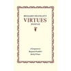 Benjamin Franklin's Virtues Journal: A Companion to Benjamin Franklin's ...
