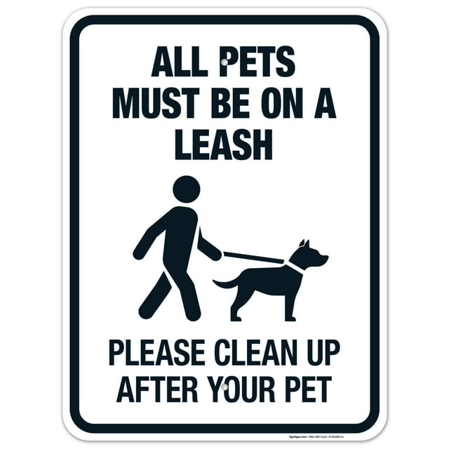 All Pets Must Be On A Leash Please Clean Up After Your Pet Walking ...