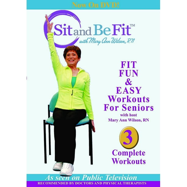 Sit and Be Fit: Fit Fun and Easy Workouts for Seniors DVD - Walmart.com