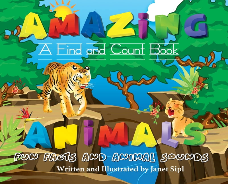 Amazing Book: Amazing Animals, Fun Facts and Animal Sounds : A Find and ...