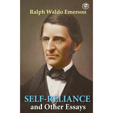 Self-Reliance and Other Essays (Paperback) - Walmart.com