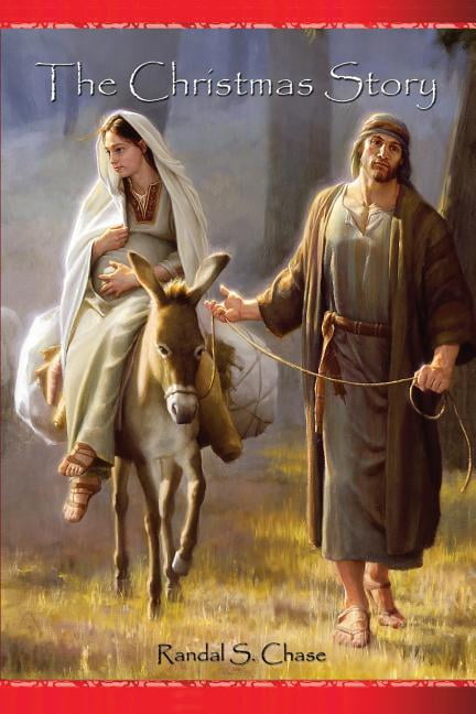 The Christmas Story : Mary, Joseph, and the Baby Jesus from a Personal ...