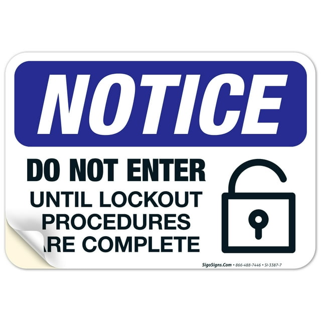 Do Not Enter Until Lockout Procedures Are Complete Sign, OSHA Sign ...