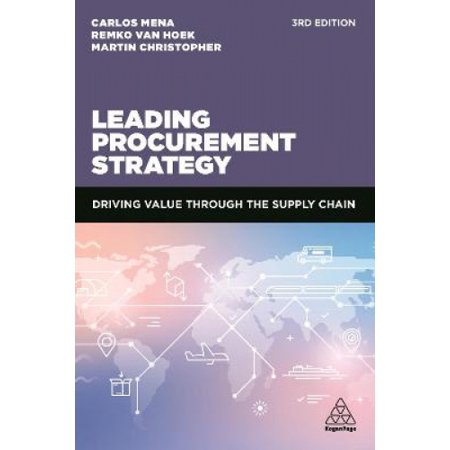 Leading Procurement Strategy: Driving Value Through the Supply Chain ...