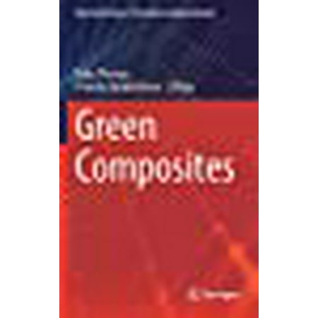 Green Composites (Materials Horizons: From Nature to Nanomaterials ...