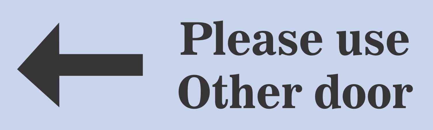 Please Use Other Door Left Arrow Sign - Walmart.com