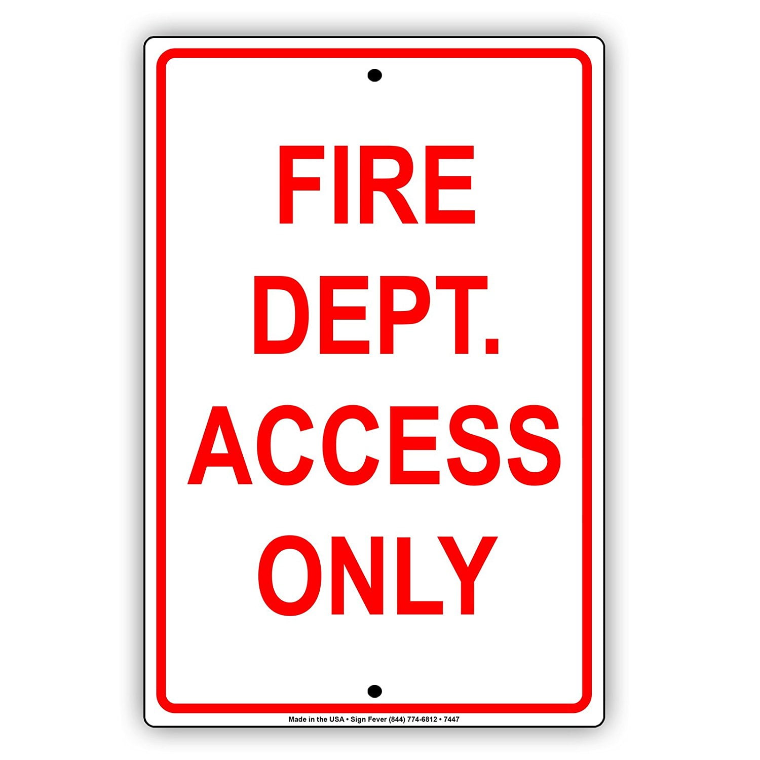 Fire Dept Access Only Fire Fighter Alert Notice Warning Aluminum Metal ...