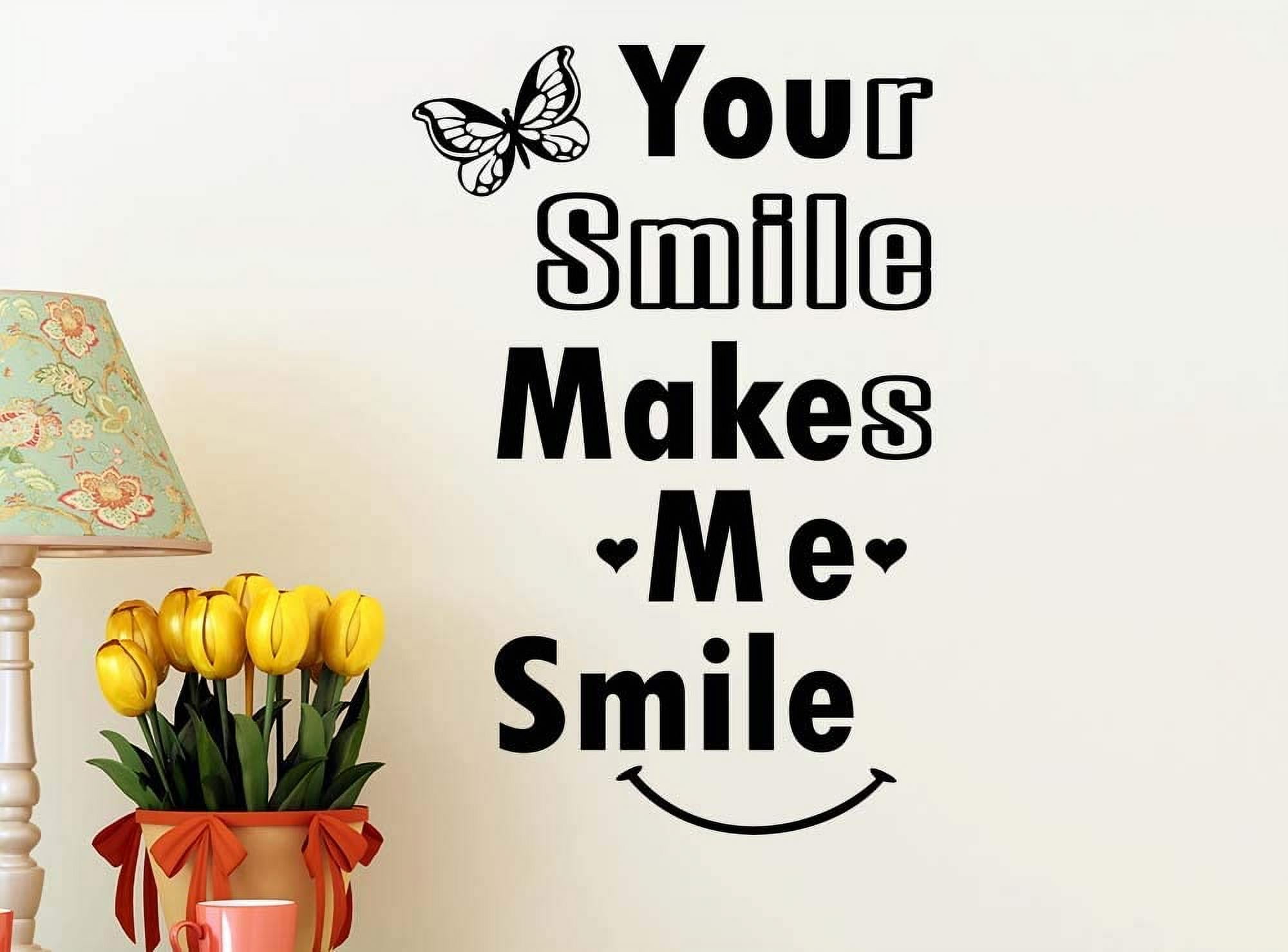 Your Smile Makes me Smile 15 x 23 Vinyl Wall Quote Decal Sticker Monroe ...