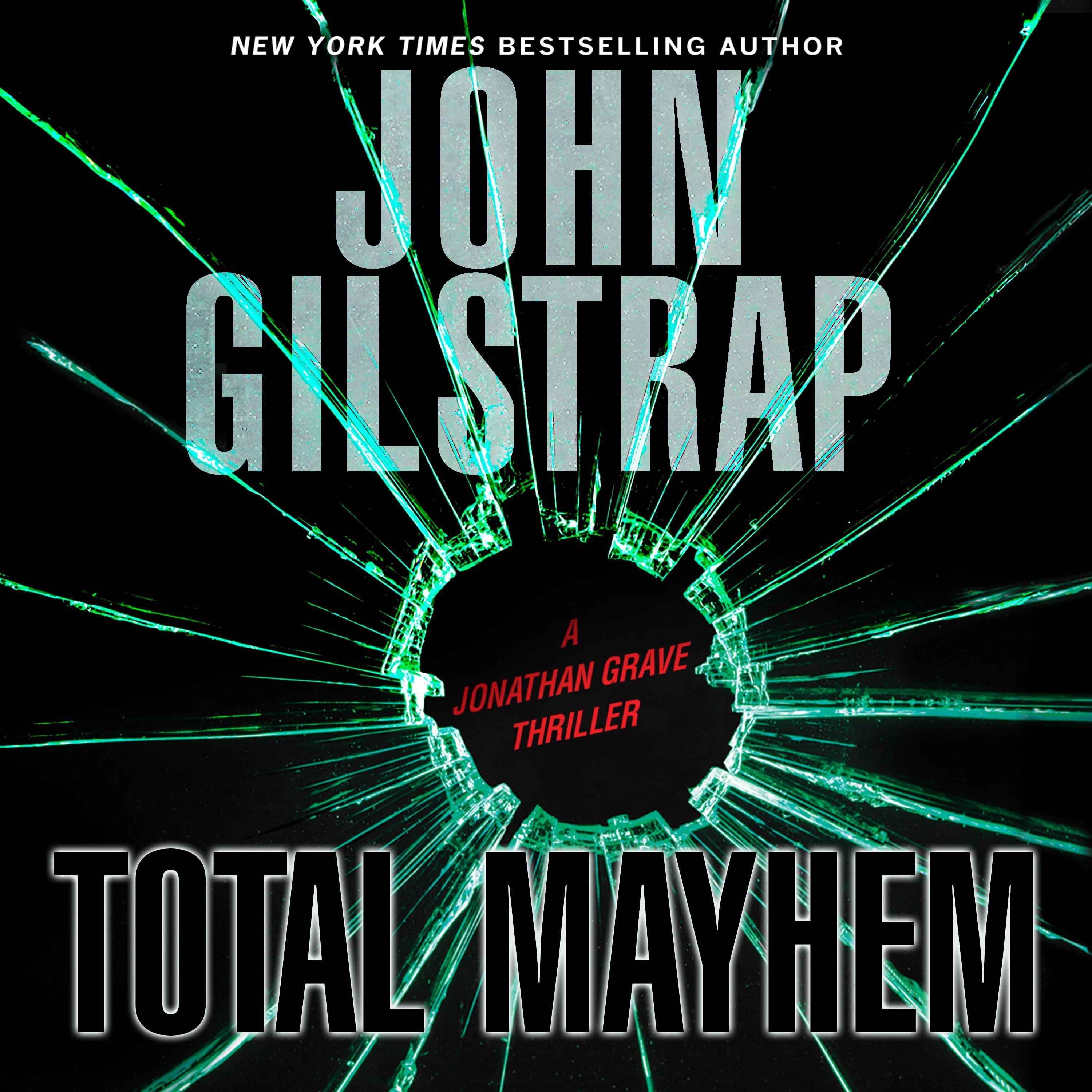 Jonathan Grave Thriller: Total Mayhem (Audiobook) - Walmart.com