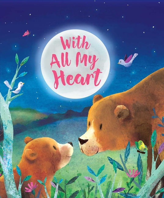 With All My Heart (Board book) - Walmart.com