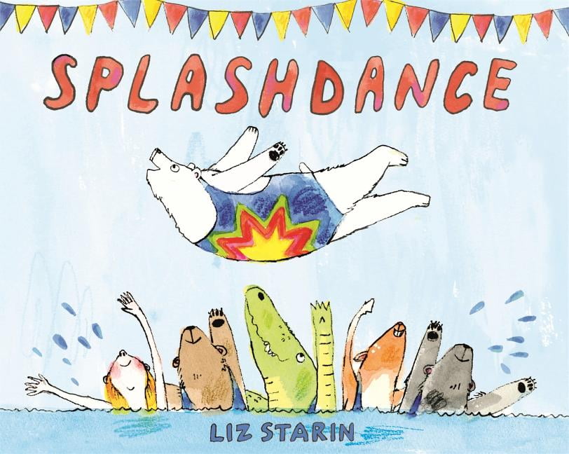 Splashdance : A Picture Book (Hardcover) - Walmart.com