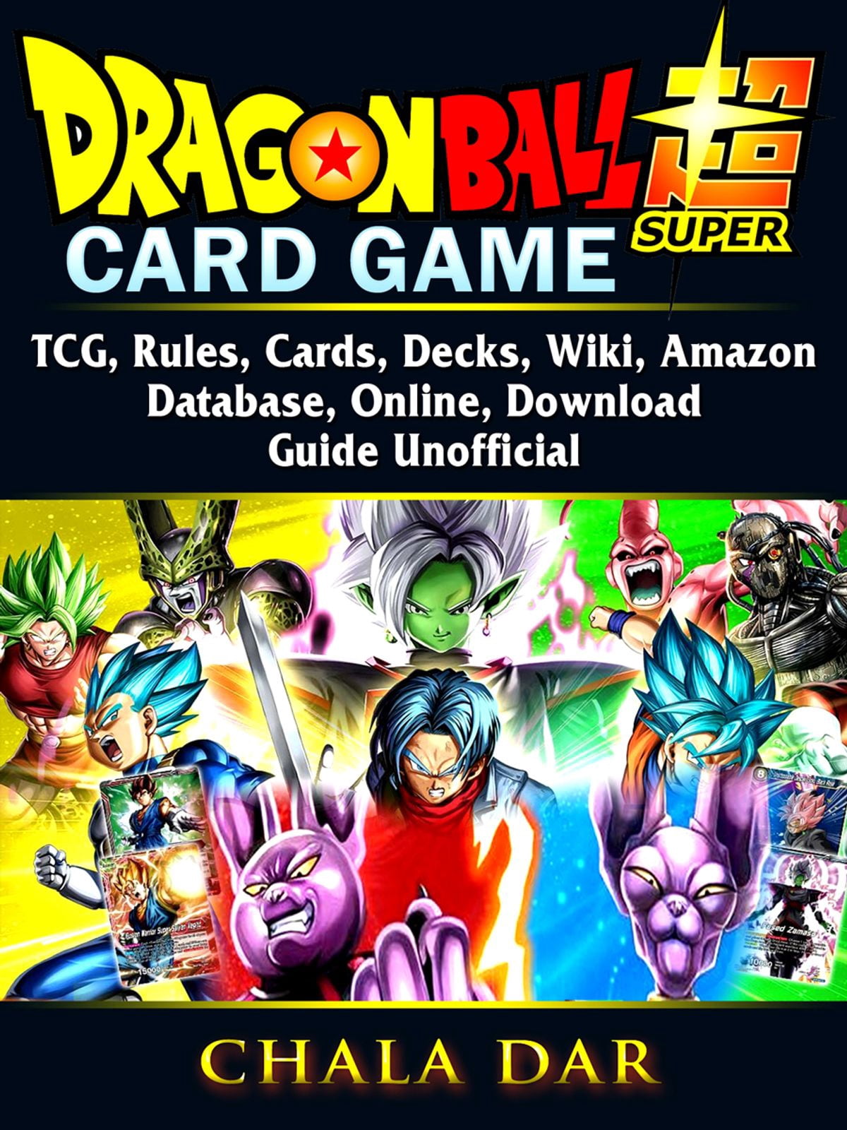 Dragon Ball Super Card Game TCG Rules Cards Decks Wiki Amazon Dragon Ball Super Card Game TCG Rules Cards Decks Wiki Amazon